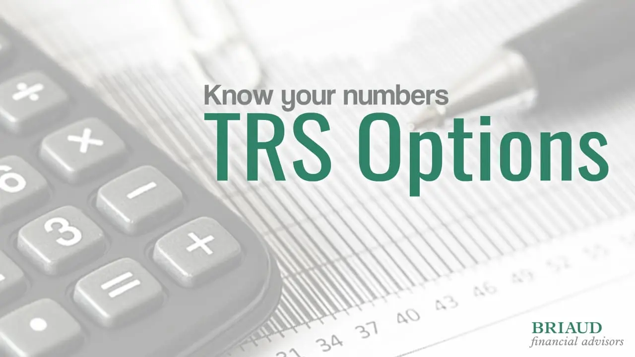 TRS Options: The Importance of Choosing a Beneficiary - Briaud
